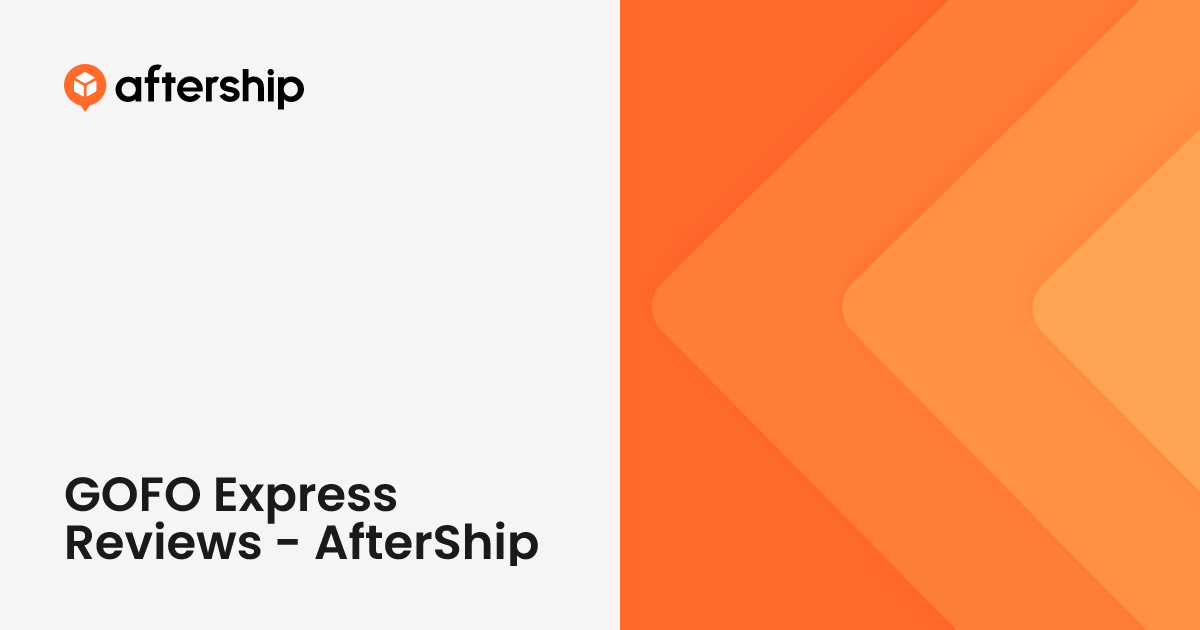 GOFO Express Reviews - AfterShip