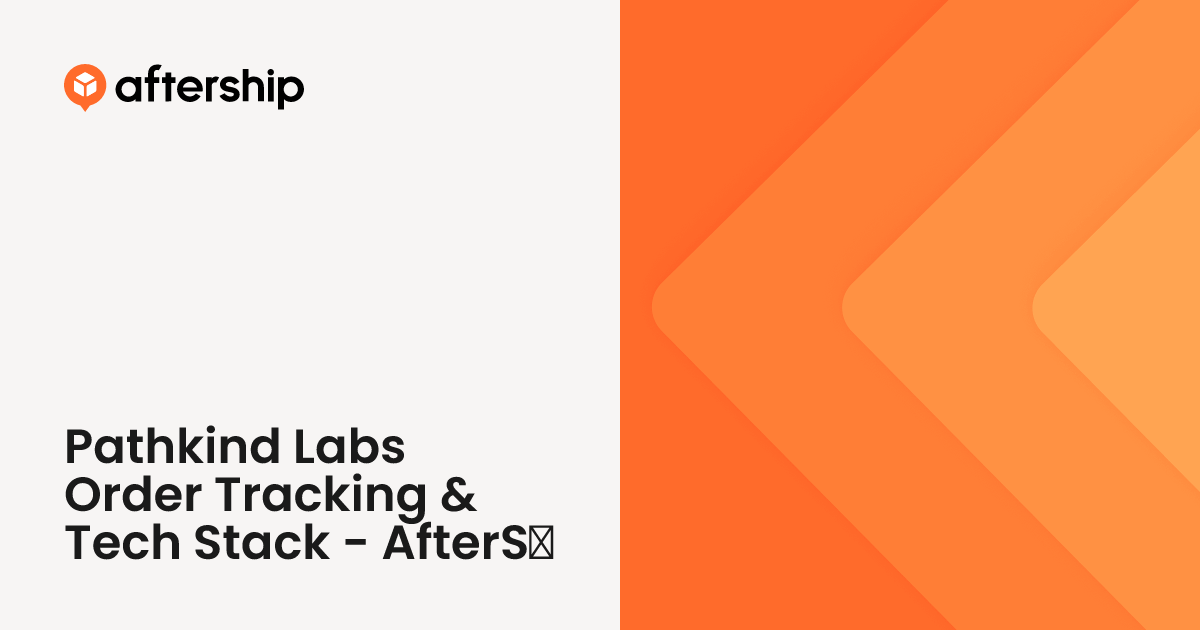 Pathkind Labs Order Tracking & Tech Stack - AfterShip